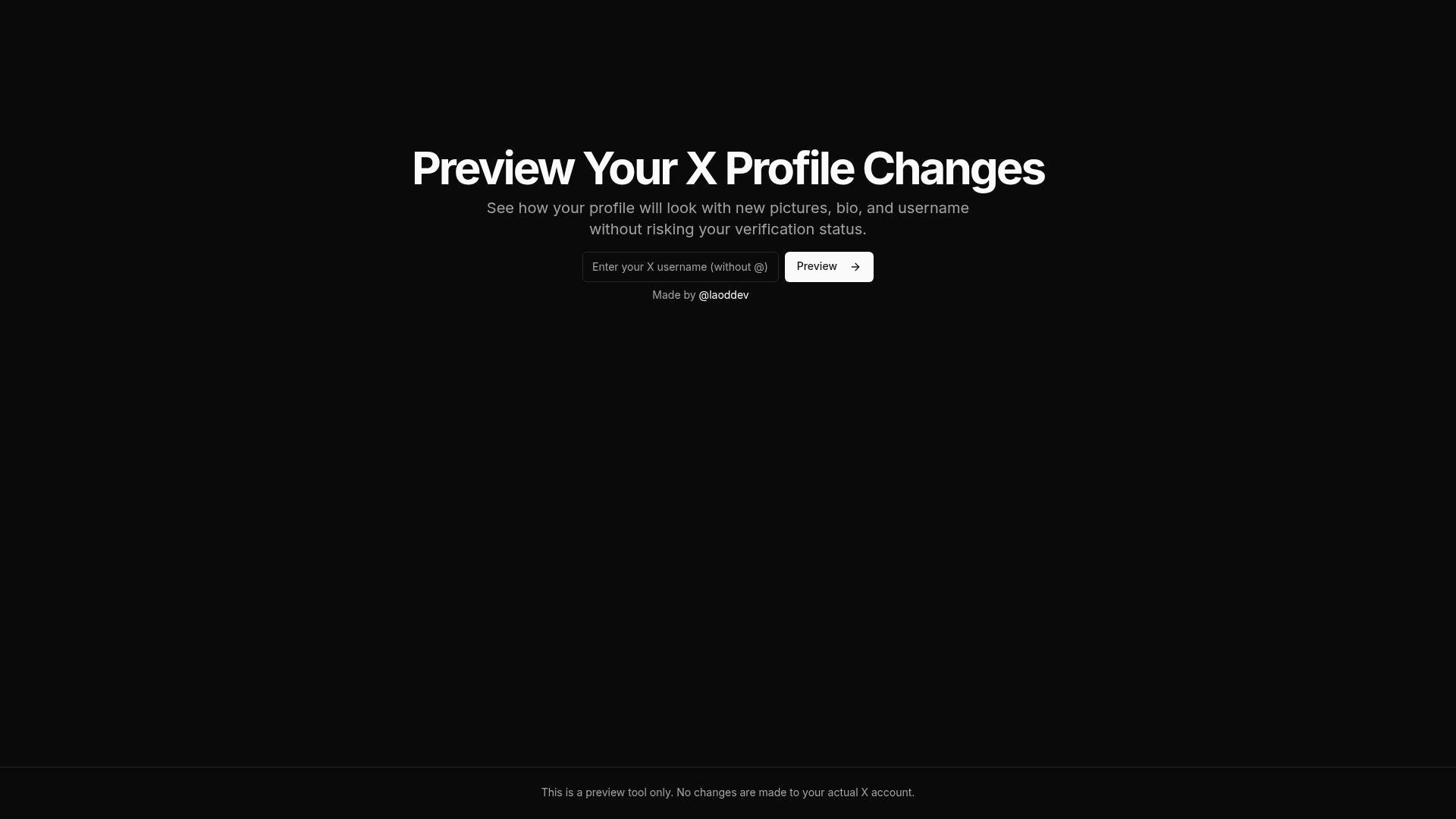 X Profile Preview Tool - Check your profile updates without risking ...